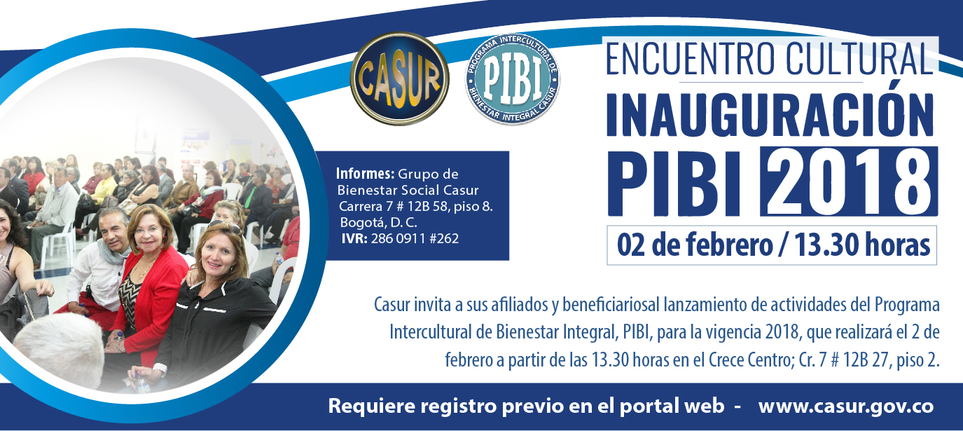 Encuentro Cultural PIBI 2018 - Casur