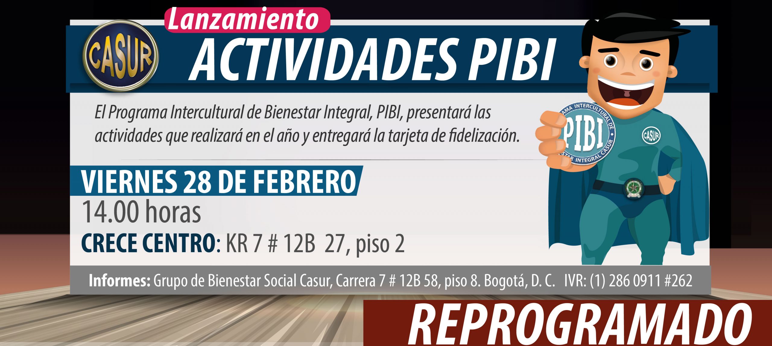 Lanzamiento PIBI - Casur